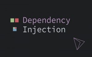 Dependency Injection là gì? Tổng quan kiến thức về DI trong lập trình